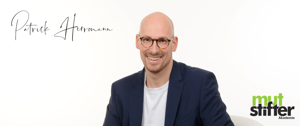 mutstifter_patrick_herrmann_home | Mutstifter Akademie